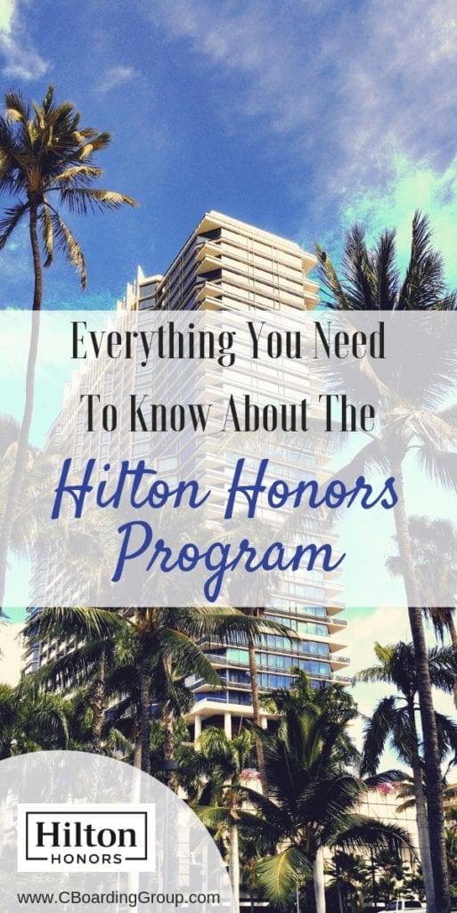Hilton Honors Rewards Program A Fresh Look C Boarding Group