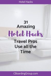 31 Amazing Hotel Hacks / Hotel Tips Travel Pros Use all the Time
