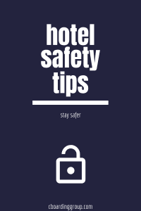 9 Hotel Safety Tips - You Need to Know [Updated for 2021]