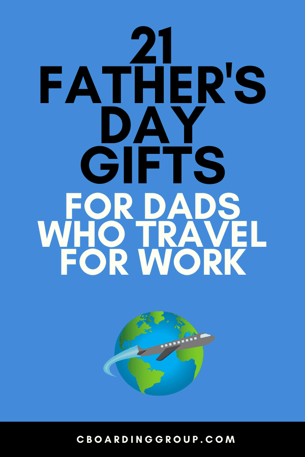 21 Travel Gifts for Dad: what to get the dad who travels (that he'll ...