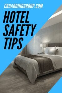 9 Hotel Safety Tips - You Need to Know [Updated for 2021]